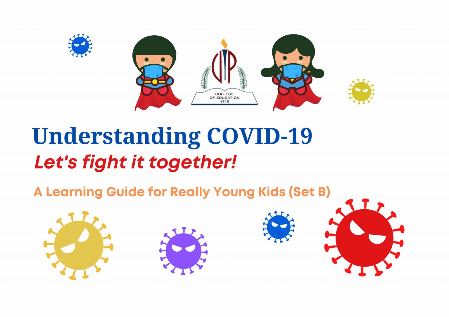 Understanding COVID-19 Through Learning Guides – College of Education