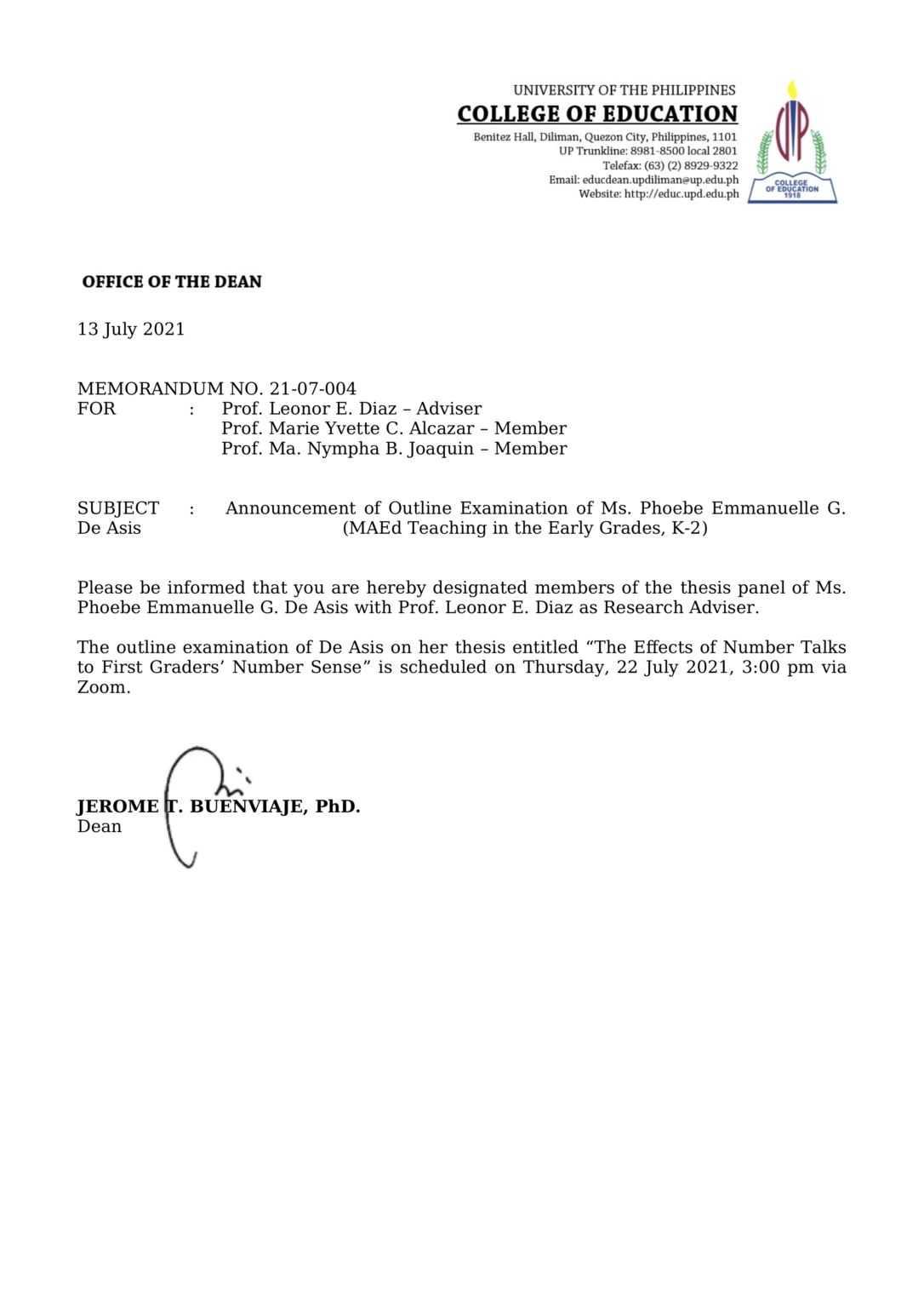 Announcement of Outline Examination of Ms. Phoebe Emmanuelle G. De Asis ...
